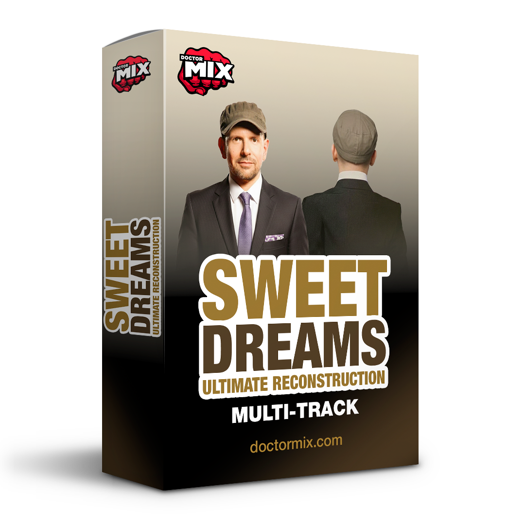 Sweet Dreams Ultimate Reconstruction Multi-Track | Doctor Mix